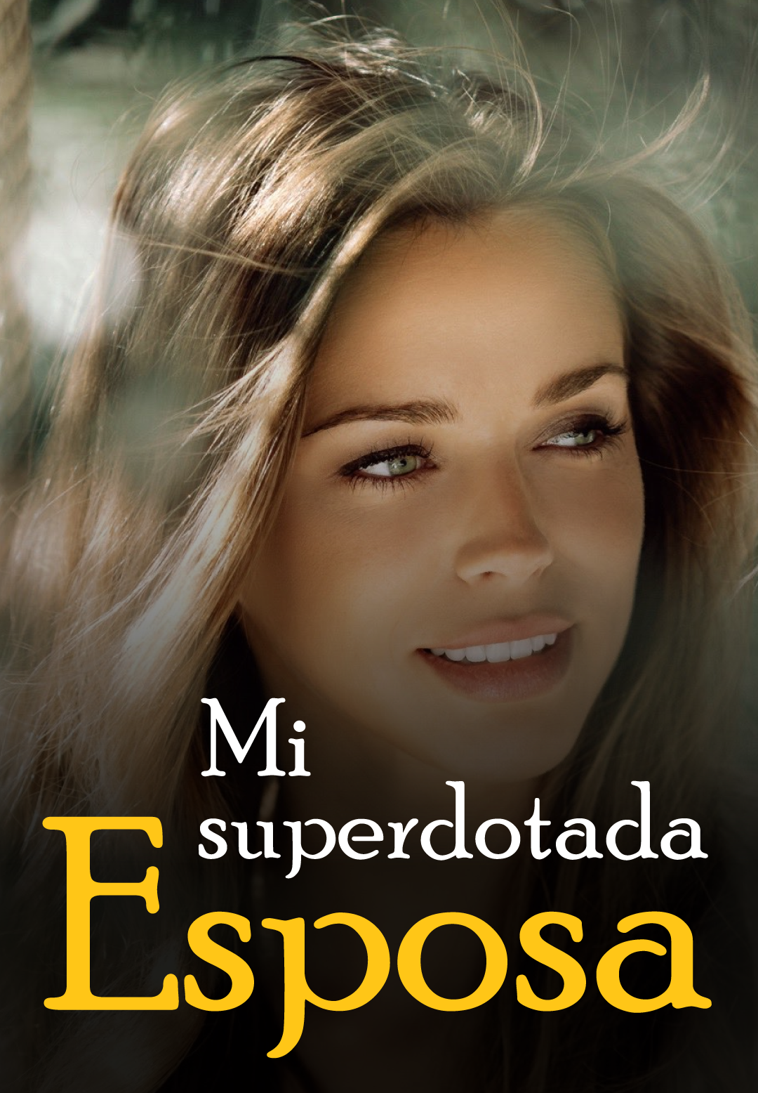 Mi superdotada esposa - Hispanovelas