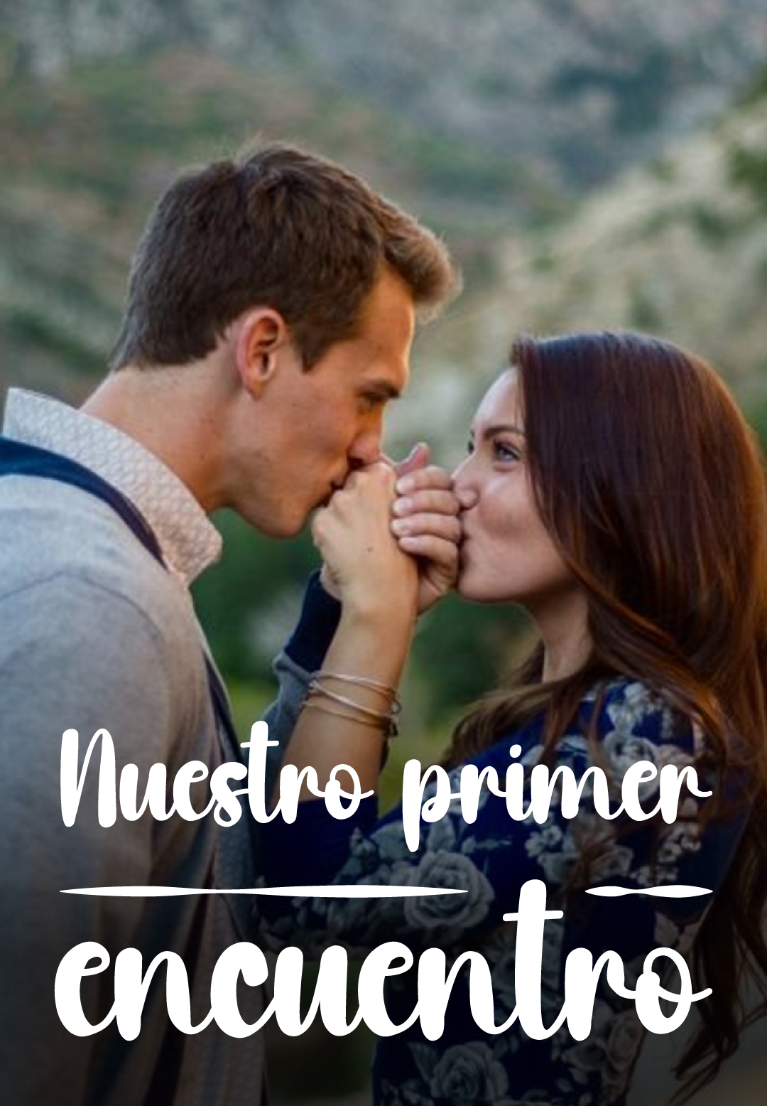 Nuestro primer encuentro - Hispanovelas - Online Español