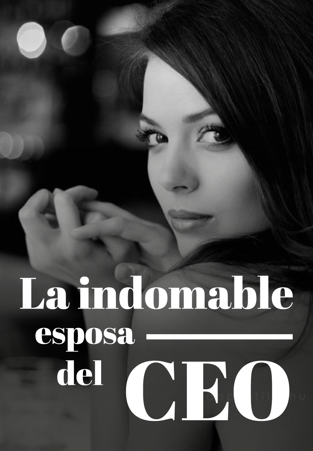 La indomable esposa del CEO - Hispanovelas - Online Español
